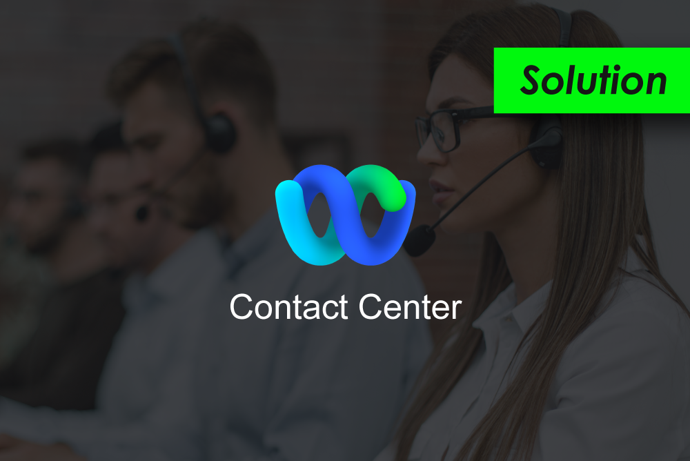 Enhance Customer Experience with Webex Contact Center
