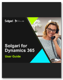 Solgari for Dynamics 365 User Guide - CallTower