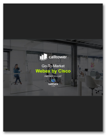 Webex by Cisco - Partner Toolkit - CallTower