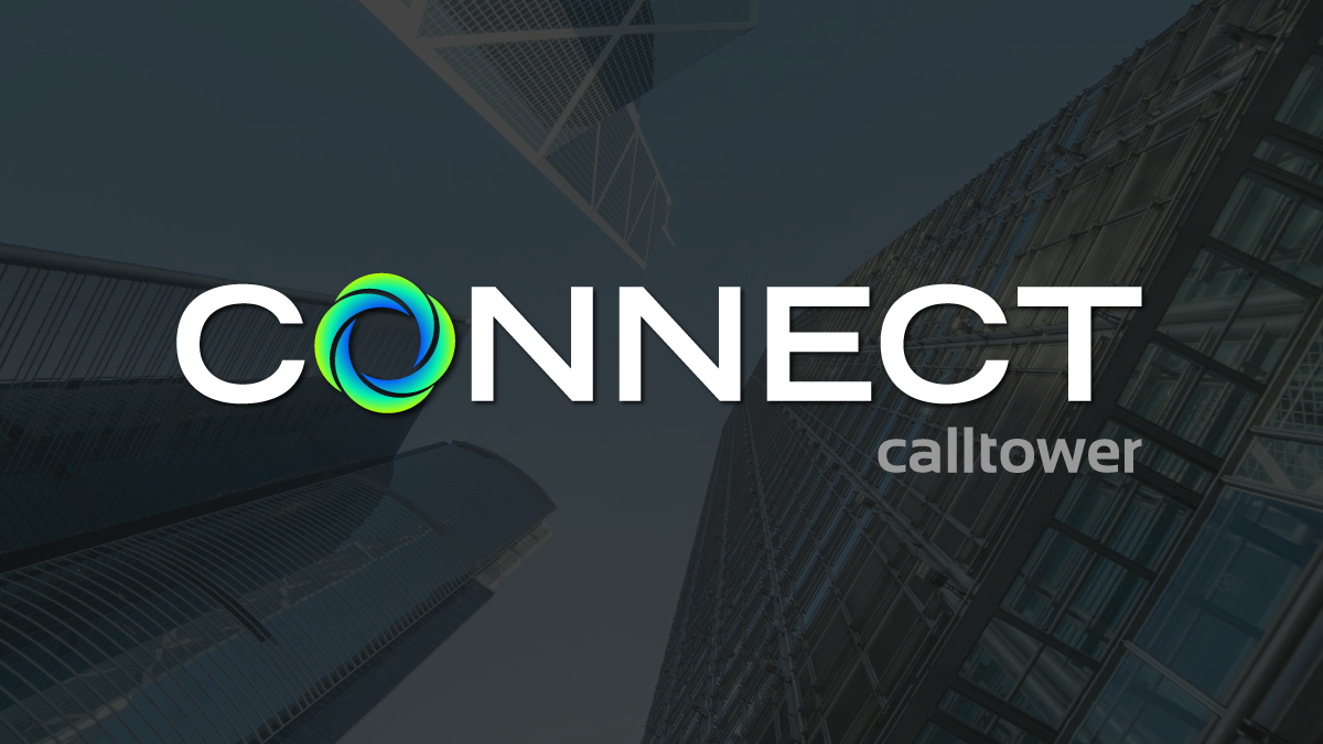 Simplify and Streamline with CallTower Connect