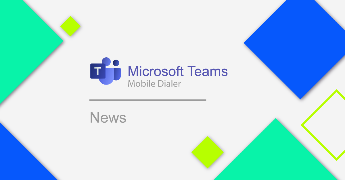 Teams Mobile Dialer Solution