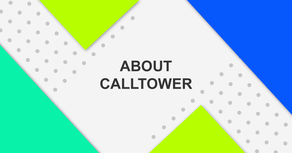 About CallTower | Advanced Cloud Communications