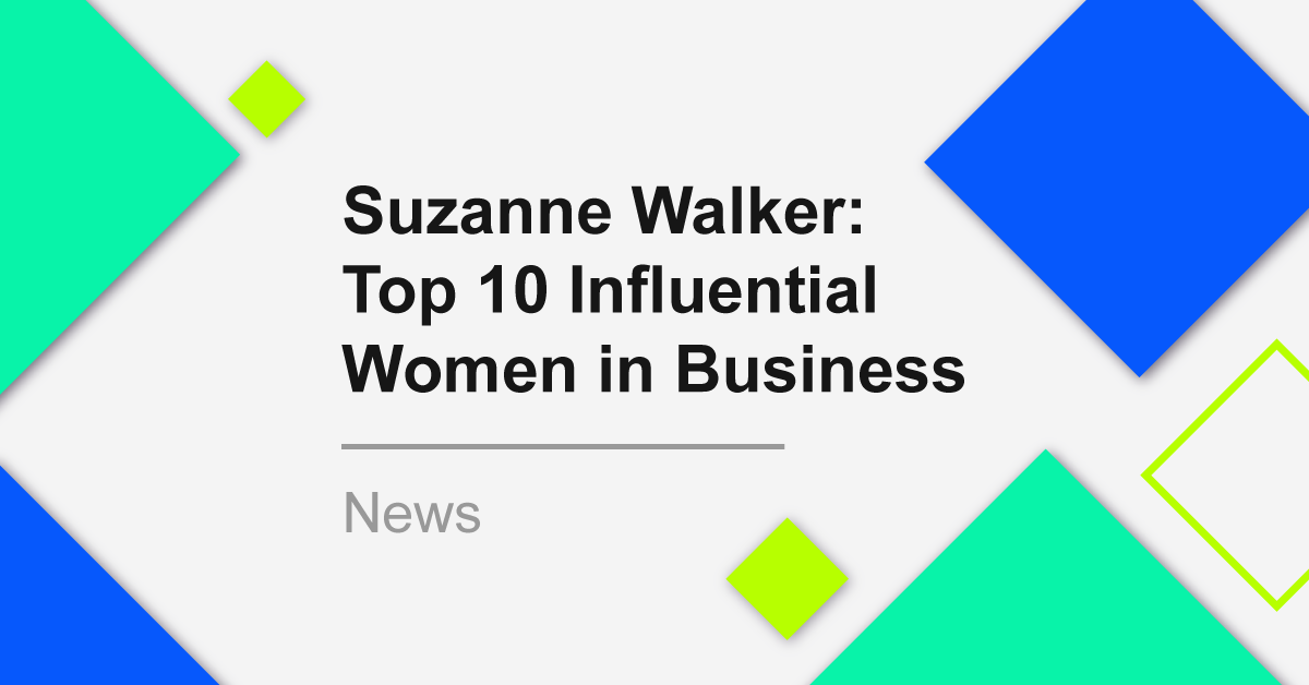 Suzanne Walker Named Top 10 Influential Woman in Business - CallTower