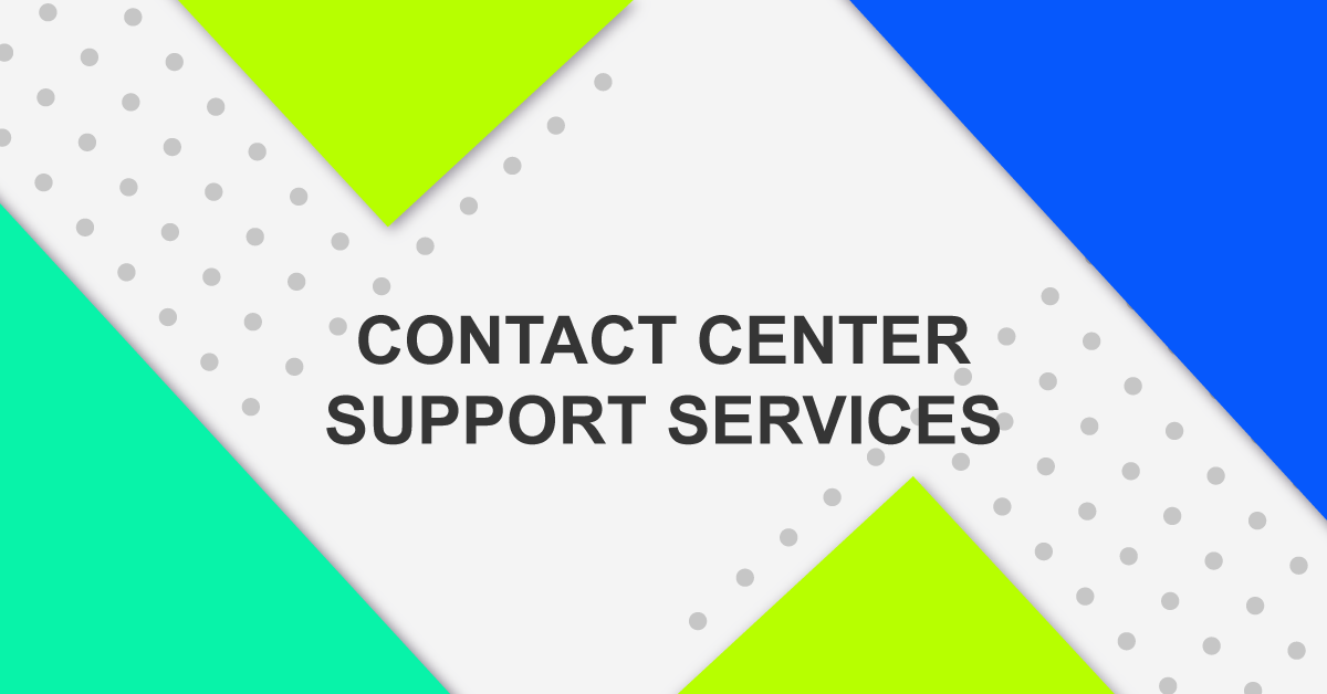 Contact Center Support Services